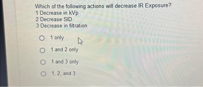Solved Which of the following actions will decrease IR | Chegg.com