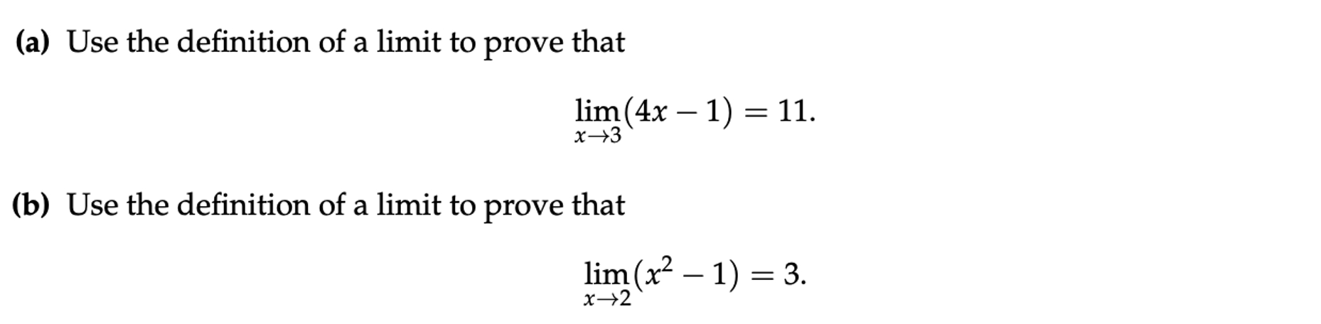 Solved (a) ﻿Use the definition of ﻿a limit to ﻿prove | Chegg.com