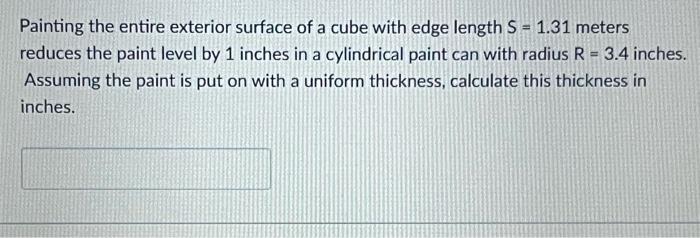 Solved Painting the entire exterior surface of a cube with | Chegg.com