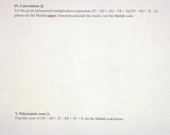 Solved IV. Convolution : For the given polynomial | Chegg.com