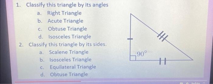 Solved 1. Classify this triangle by its angles a. Right | Chegg.com