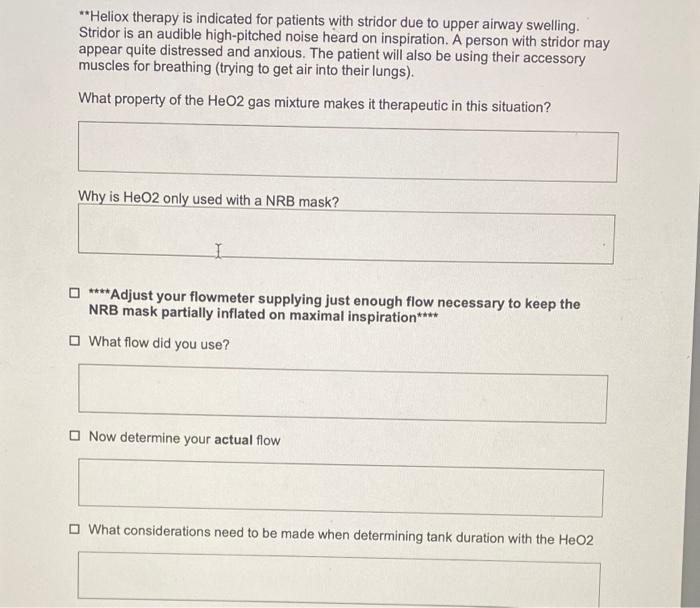 Solved " "Heliox therapy is indicated for patients with | Chegg.com