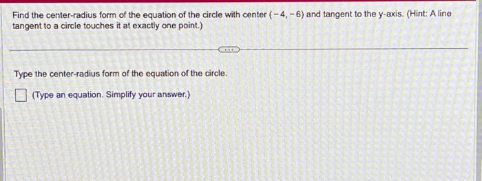 Solved Find the center-radius form of the equation of the | Chegg.com