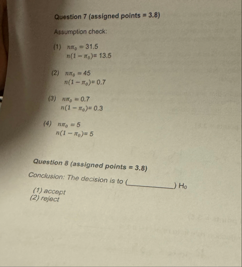 Solved Question 7 (assigned points =3.8 )Assumption | Chegg.com