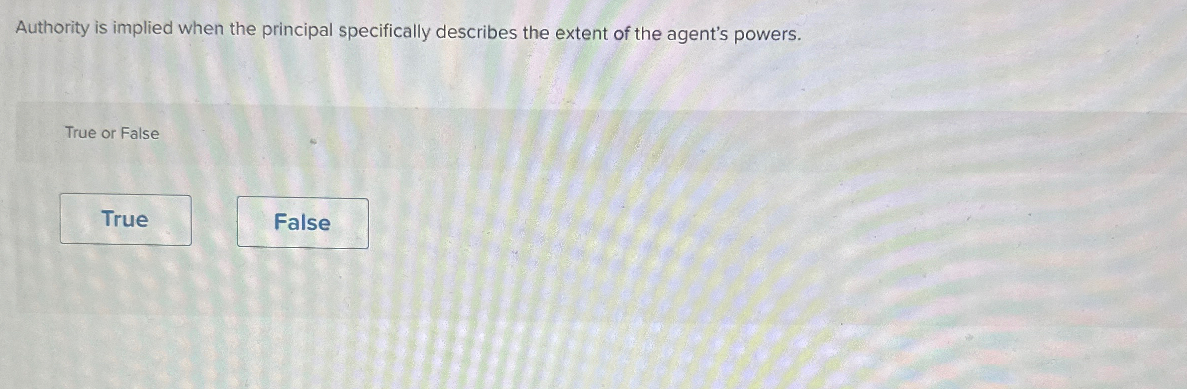 Solved Authority is implied when the principal specifically | Chegg.com