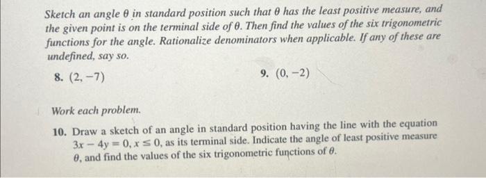 Solved Sketch an angle θ in standard position such that θ | Chegg.com