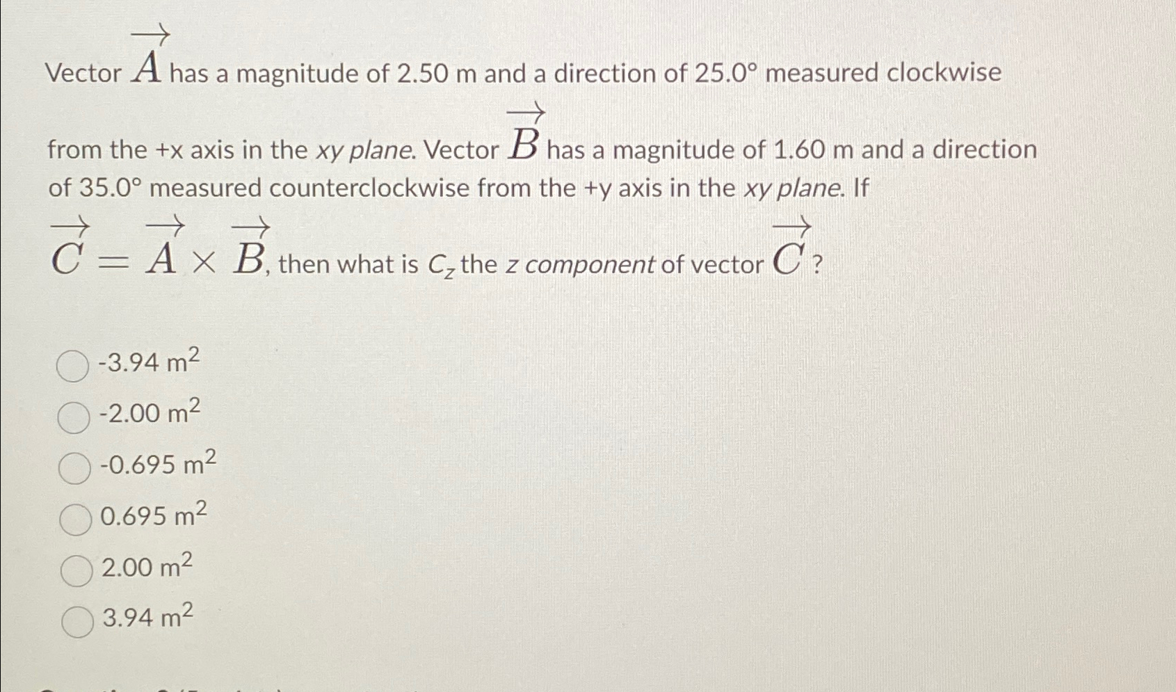 Solved Vector vec(A) ﻿has a magnitude of 2.50m ﻿and a | Chegg.com