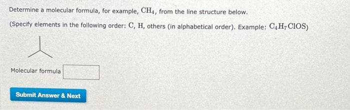 Solved Determine a molecular formula, for example, CH4, from | Chegg.com