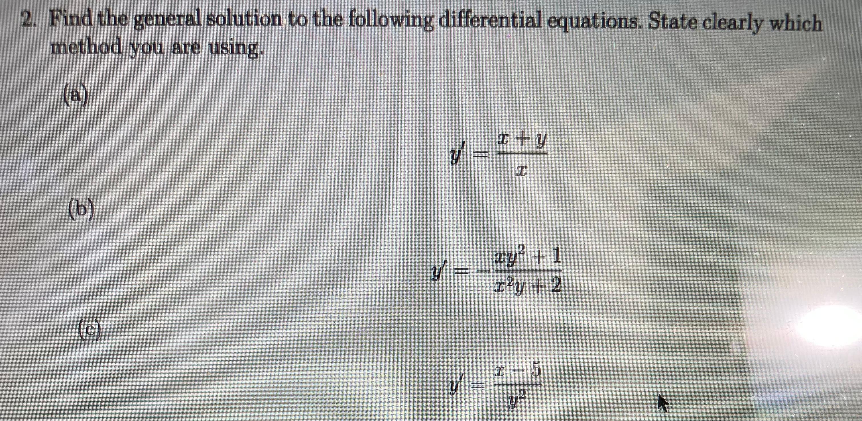 Solved Find the general solution to the following | Chegg.com