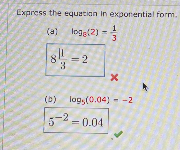 Solved Express the equation in exponential form. (a) \\( | Chegg.com