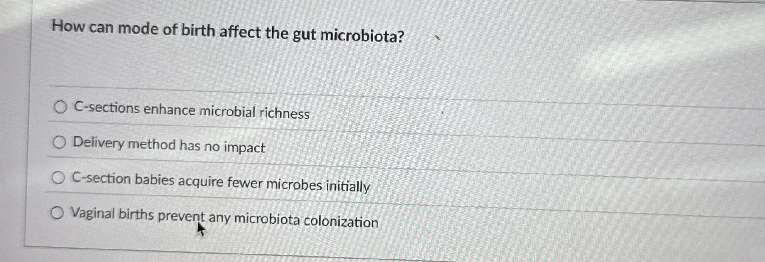 Solved How can mode of birth affect the gut | Chegg.com