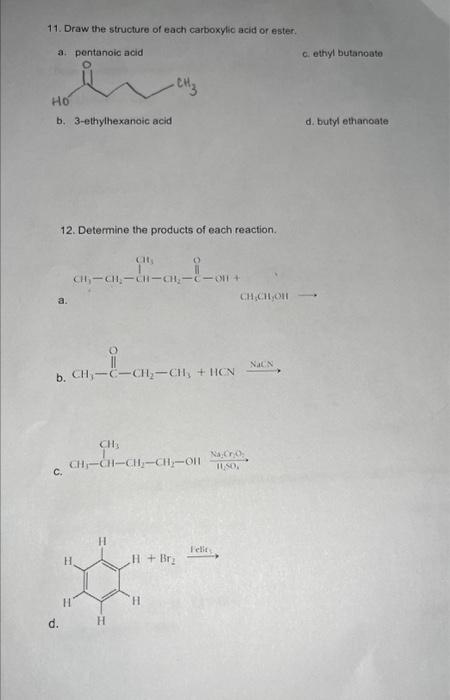 Solved 11. Draw the structure of each carboxylic acid or | Chegg.com