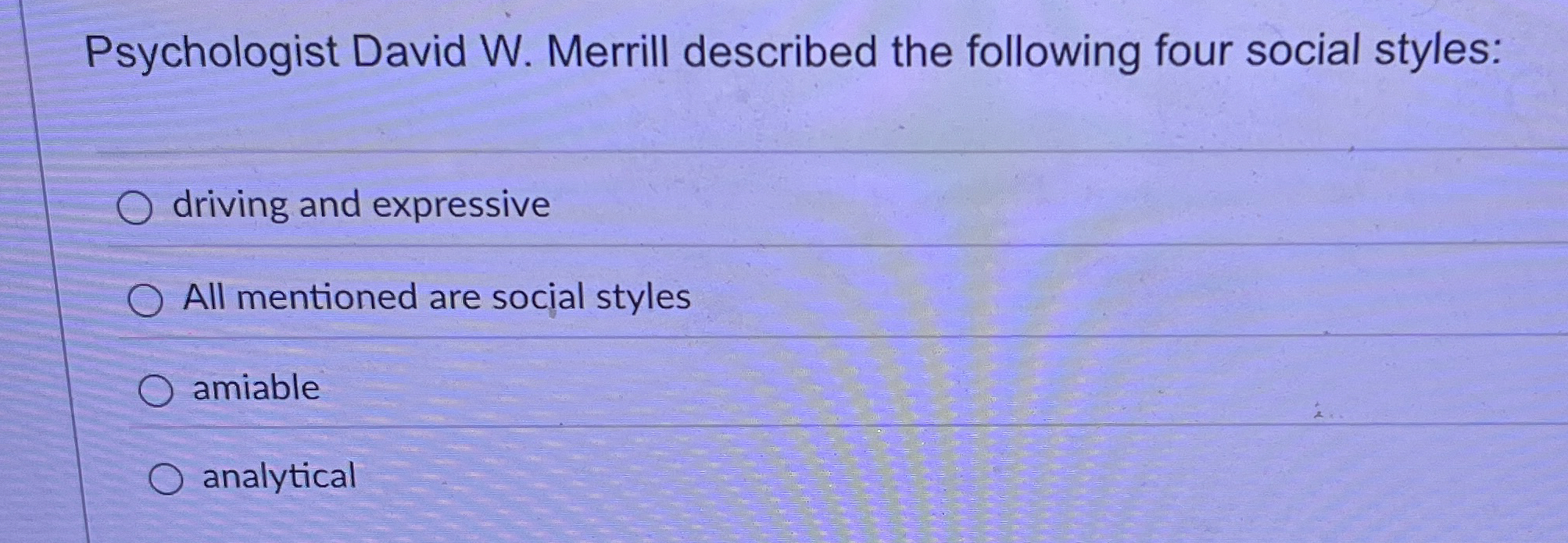 Solved Psychologist David W. ﻿Merrill described the | Chegg.com