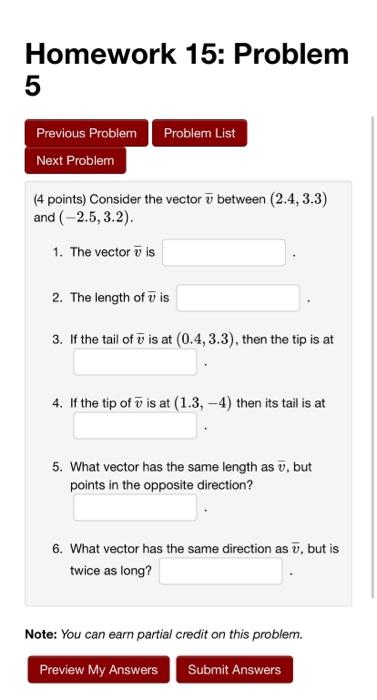Solved Homework 15: Problem 5 (4 points) Consider the vector | Chegg.com