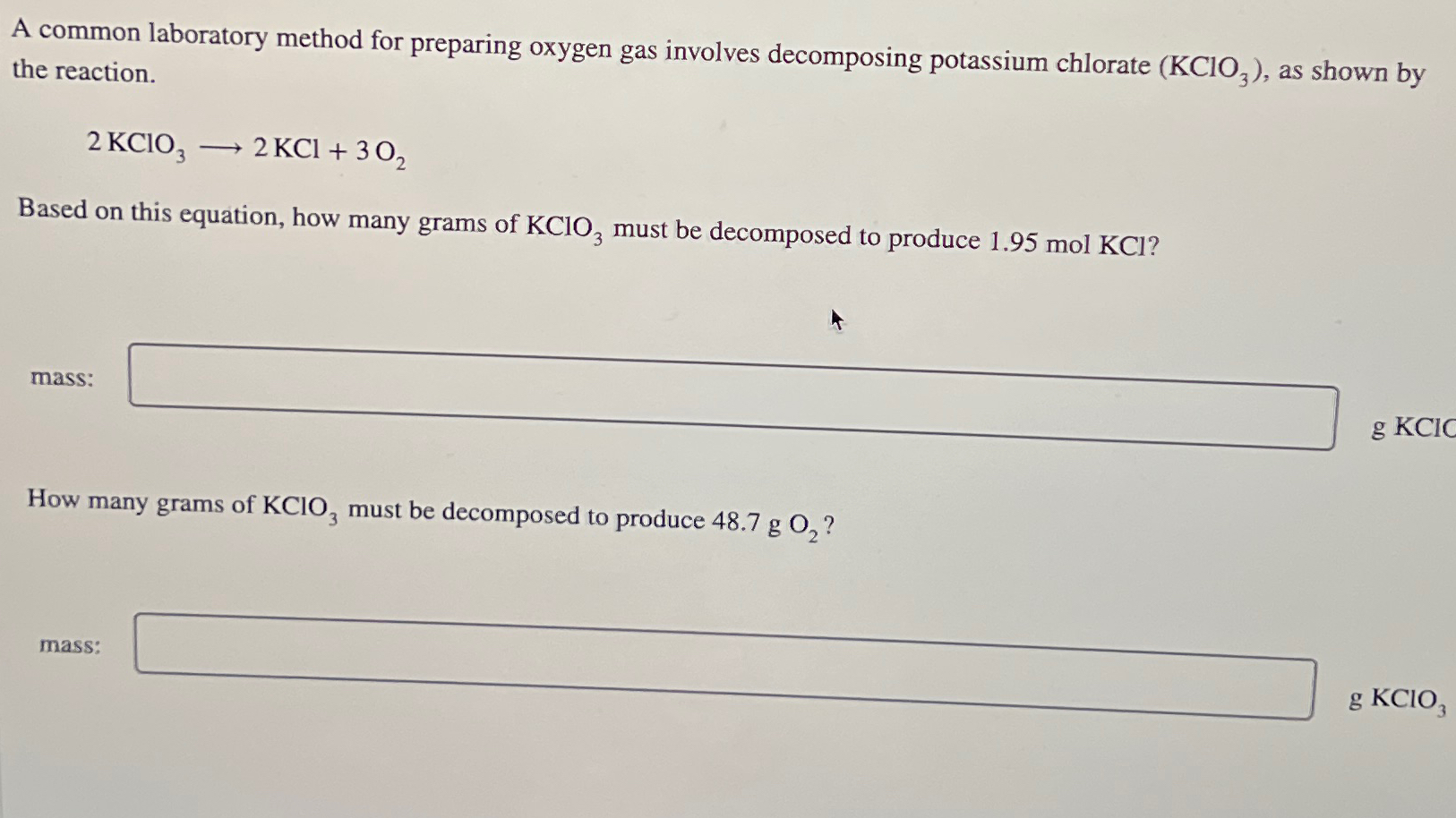 Solved A common laboratory method for preparing oxygen gas | Chegg.com