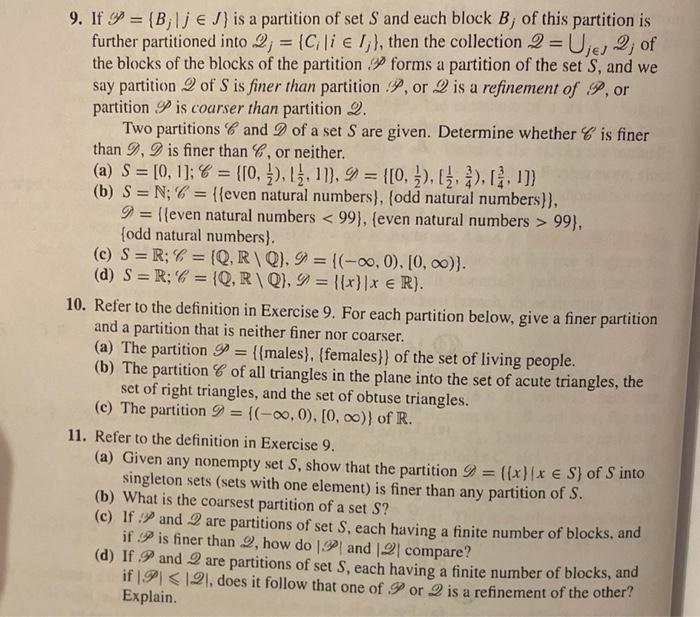 Solved 9. If P={Bj∣j∈J} is a partition of set S and each | Chegg.com