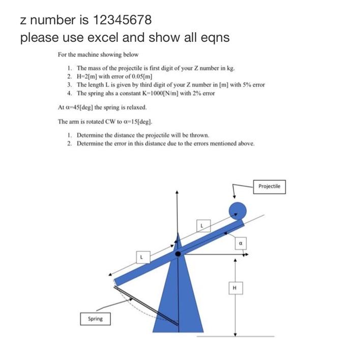 Solved z number is 12345678 please use excel and show all | Chegg.com