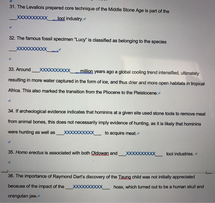 Solved 31. The Levallois prepared core technique of the | Chegg.com