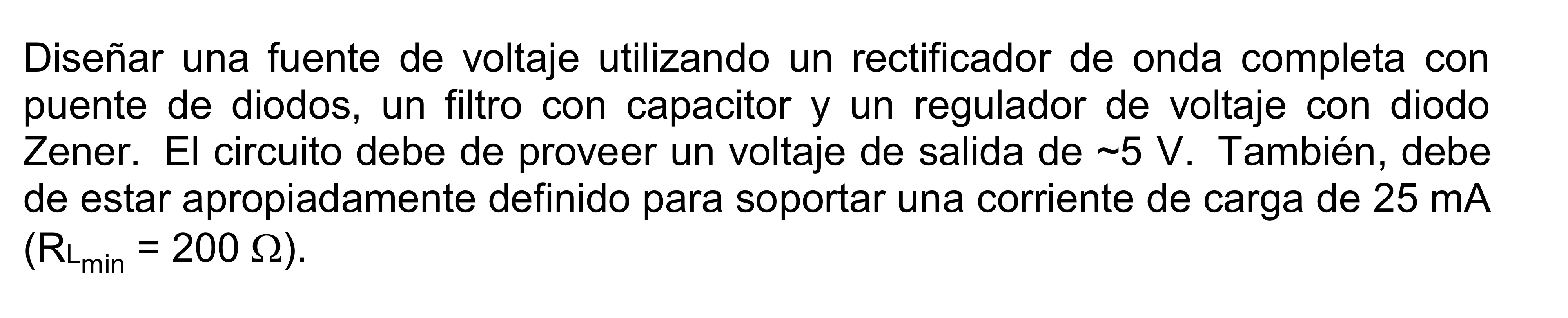 Solved by an EXPERT Diseñar una fuente de voltaje utilizando un | Chegg.com
