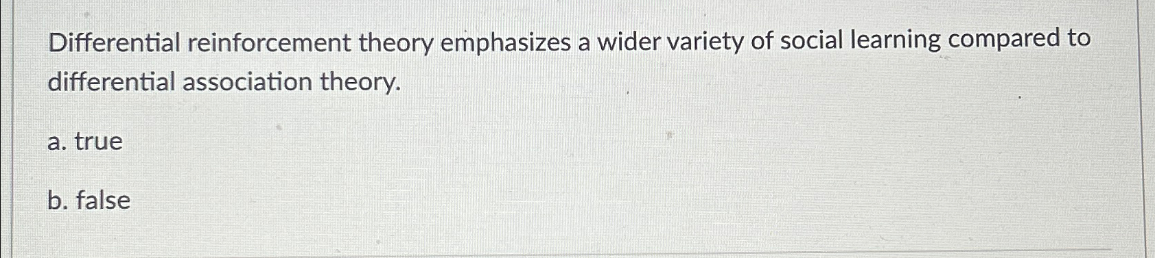 Solved Differential reinforcement theory emphasizes a wider | Chegg.com