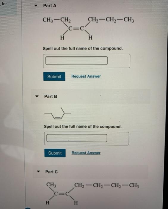 Solved Part A H2C-CH=CH-CH2-CH2-CH3 Spell out the full name | Chegg.com