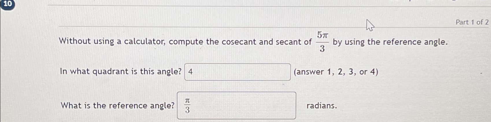 Solved Part 1 ﻿of 2Without using a calculator, compute the | Chegg.com