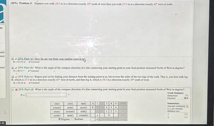 Solved (20\%) Problem 3: Suppose you walk 10.5 m in a | Chegg.com