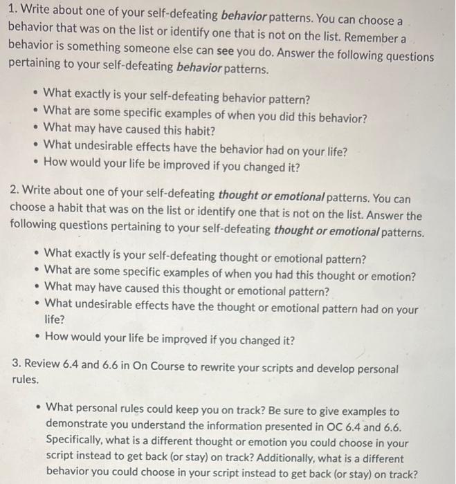 1. Write about one of your self-defeating behavior | Chegg.com