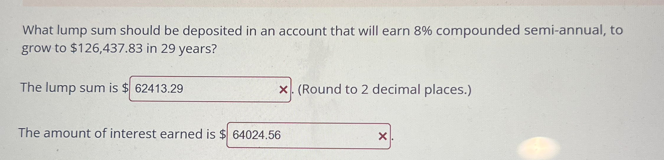 Solved What lump sum should be deposited in an account that | Chegg.com