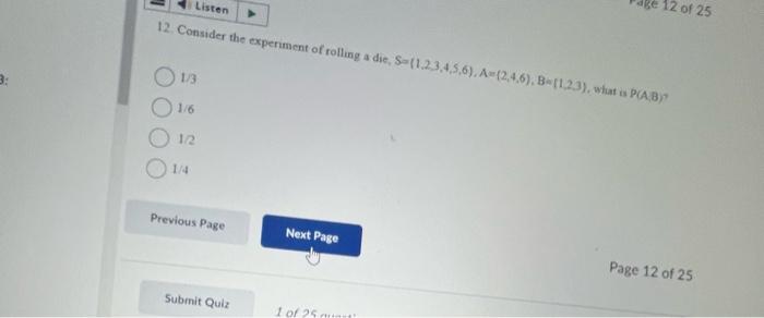 Solved 12. Consider the expenment of rolling a die, | Chegg.com