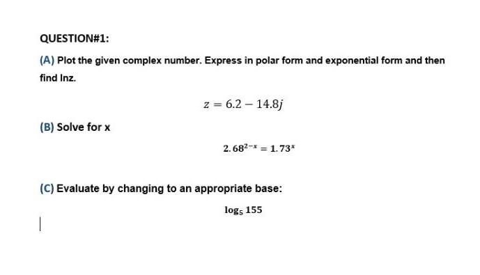 Solved QUESTION#1: (A) Plot the given complex number. | Chegg.com