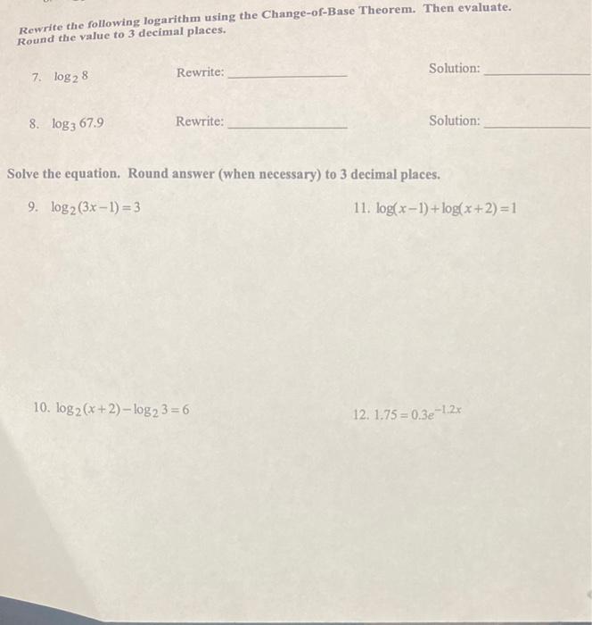 Solved Rewrite the following logarithm using the | Chegg.com