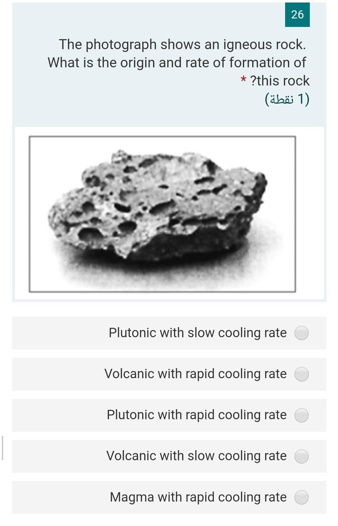 Solved 26 The photograph shows an igneous rock. What is the | Chegg.com