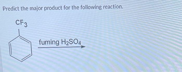 Solved Predict the major product for the following reaction. | Chegg.com
