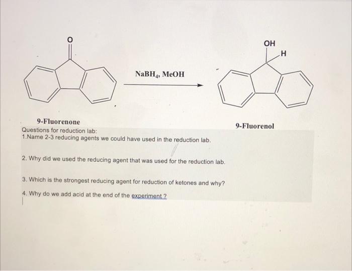 Solved Oh H Nabh Meoh 9 Fluorenone Questions For Reduction