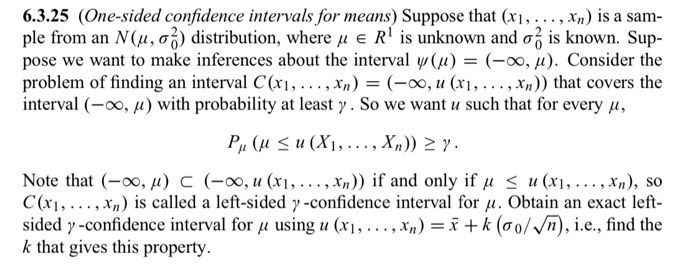 Solved 6.3.25 (One-sided confidence intervals for means) | Chegg.com