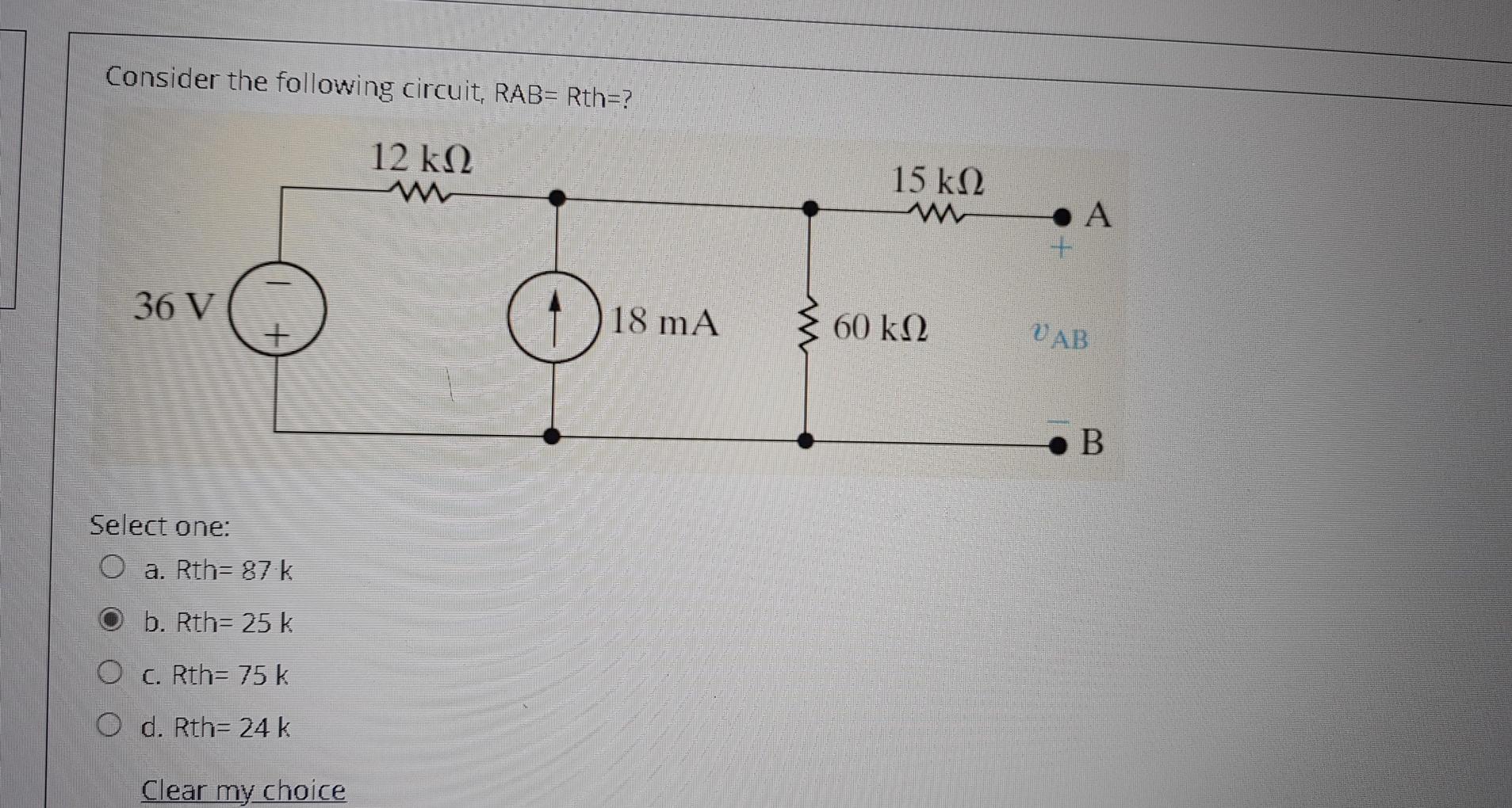 Solved Consider the following circuit, RAB= Rth=? 12 ke2 15 | Chegg.com