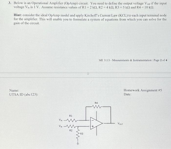 Solved 3. Below is an Operational Amplifier (OpAmp) circuit. | Chegg.com