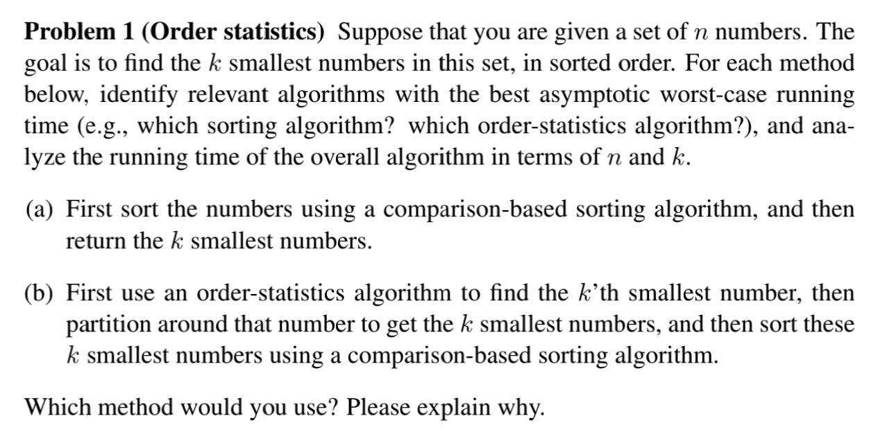 Solved Problem 1 (Order statistics) Suppose that you are | Chegg.com