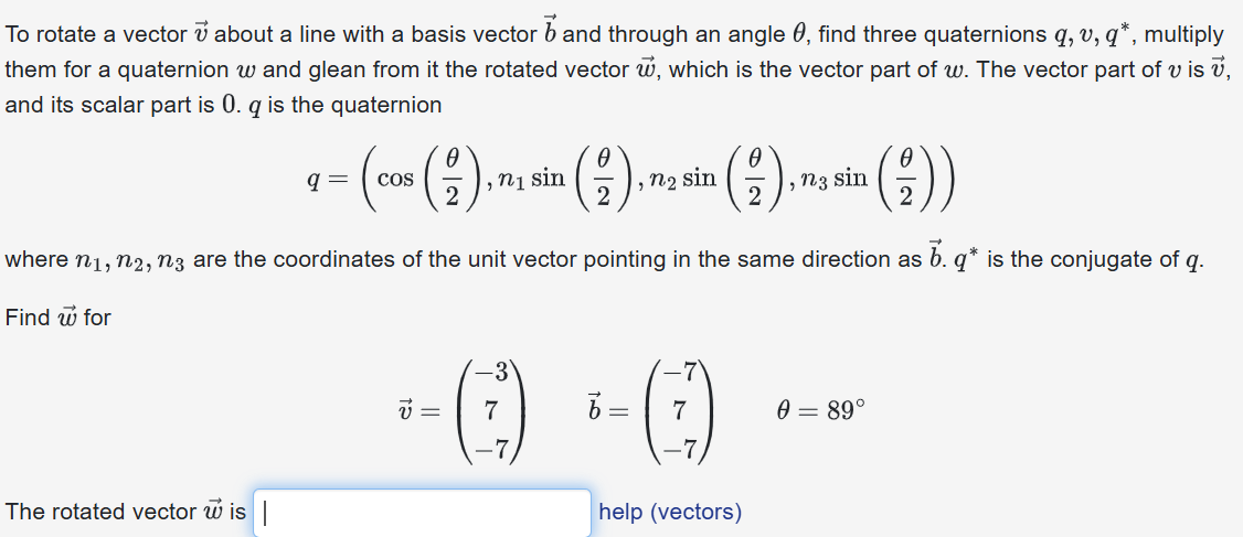 Solved To rotate a vector vec(v) ﻿about a line with a basis | Chegg.com