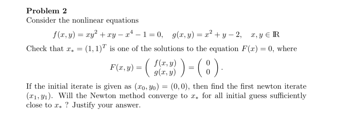 Solved • Problem 2Consider the nonlinear | Chegg.com Solved • Problem 2Consider the nonlinear | Chegg.com