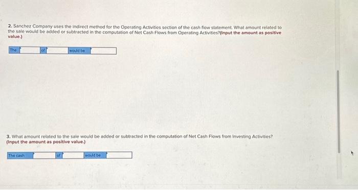 Solved During the period, Sanchez Company sold some excess | Chegg.com Solved During the period, Sanchez Company sold some excess | Chegg.com