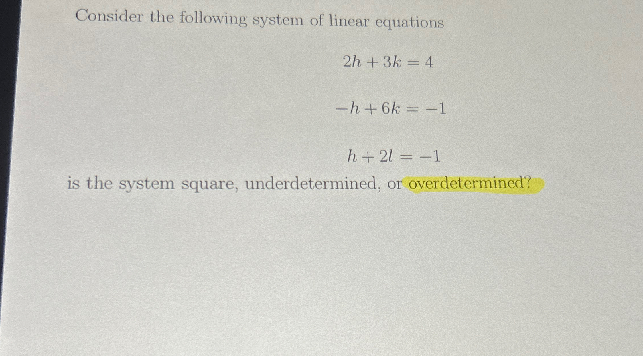 Solved Consider the following system of linear | Chegg.com