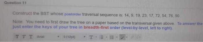 Solved Construct the BST whose postorder traversal sequence | Chegg.com