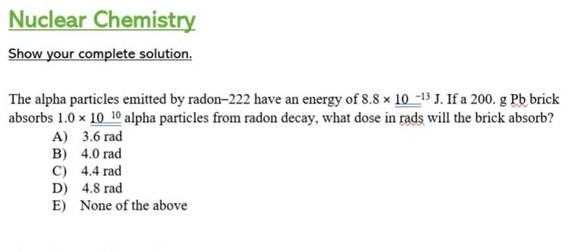 Solved Nuclear Chemistry Show your complete solution. The | Chegg.com
