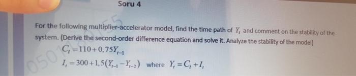 For the following multiplier-accelerator model, find | Chegg.com