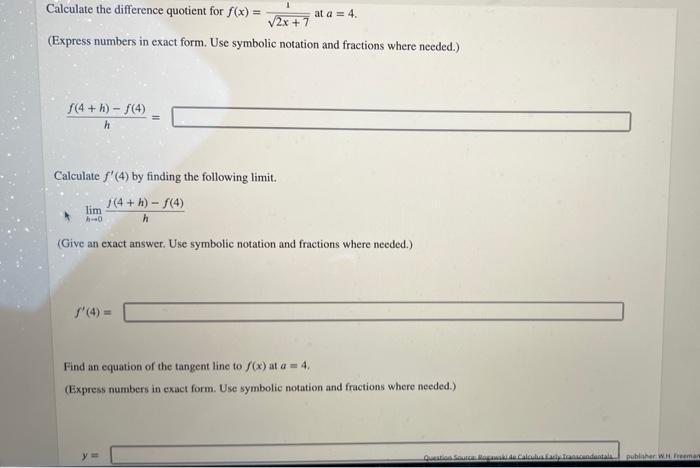 Solved Calculate the difference quotient for f(x): √2x+7 | Chegg.com
