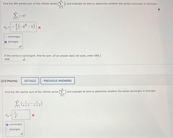 Solved Find the Nth partial sum of the infinite series | Chegg.com