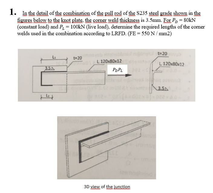 Solved 1. In the detail of the combination of the pull rod | Chegg.com