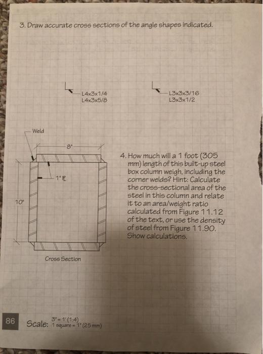 Steel Structural Shapes 1. Draw accurate sections of | Chegg.com